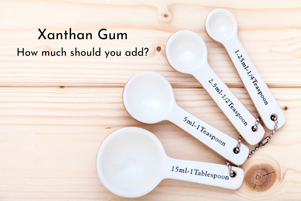How do I know how much xanthan gum to use?