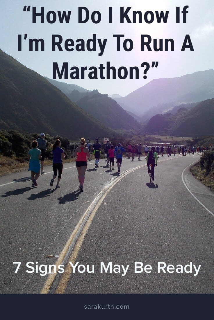 How do I know if I am ready for a marathon?