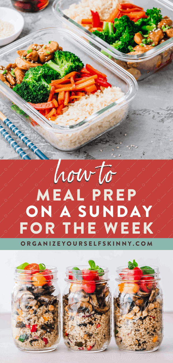 How do I meal prep on a Sunday for the week?