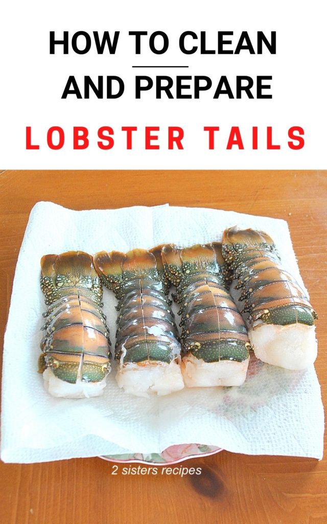How do you clean raw lobster tails?