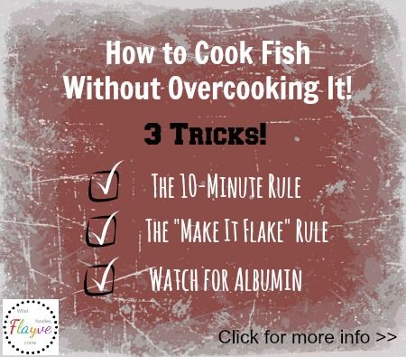 How do you cook fish without overcooking?