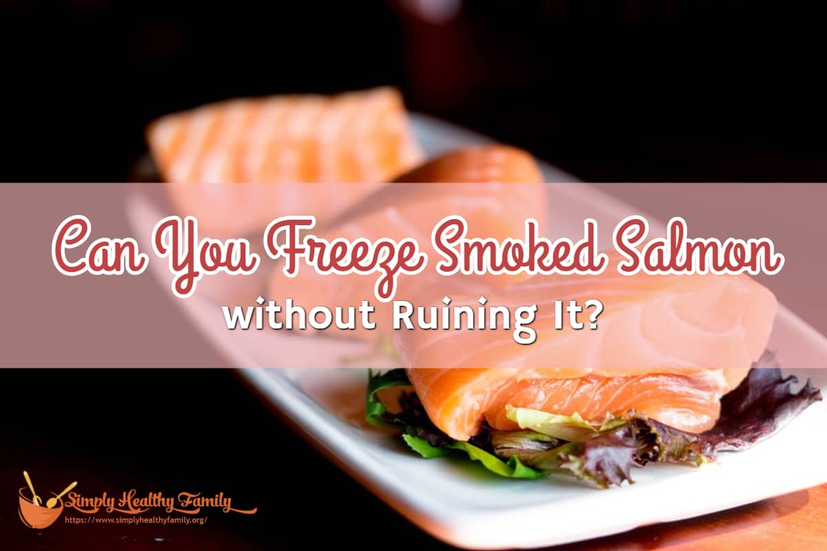 How do you defrost smoked salmon in the fridge?