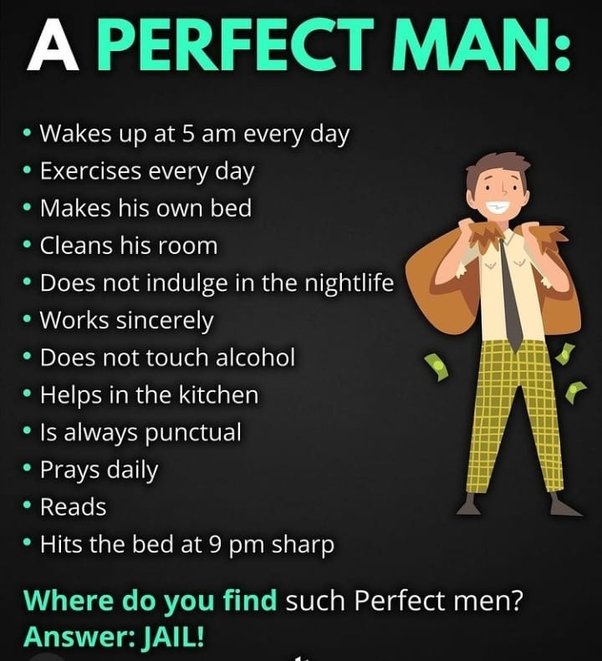 How do you describe a perfect man?