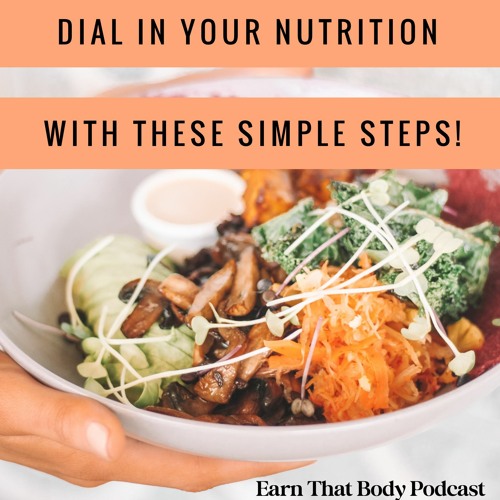 How do you dial in your nutrition?