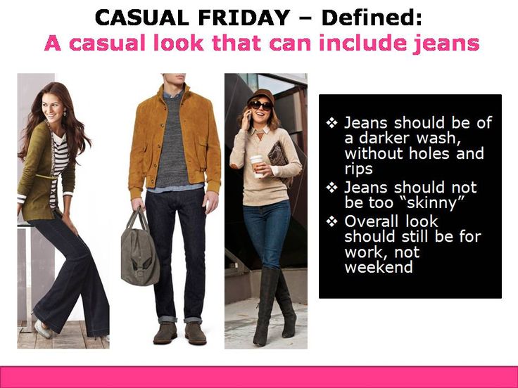 How do you dress for casual Friday?