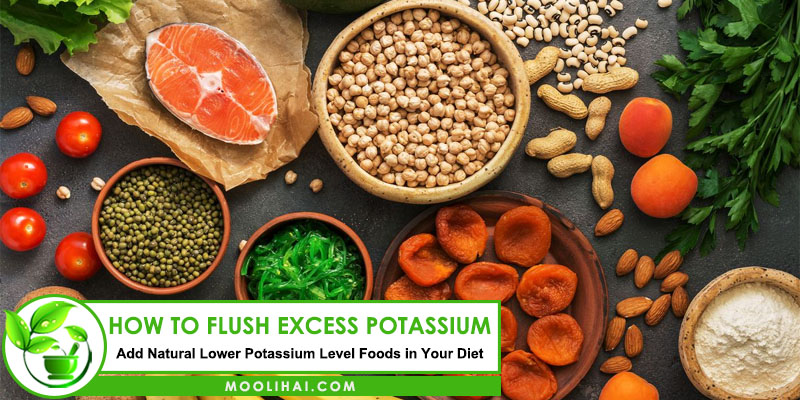 How do you flush excess potassium?