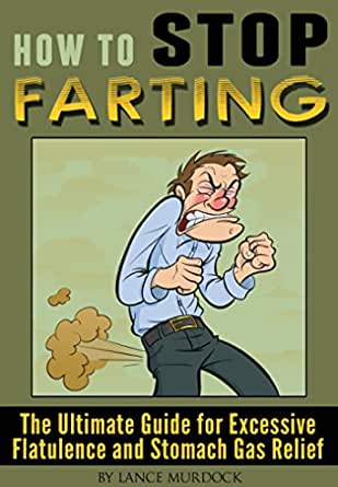 How do you get rid of excessive flatulence?