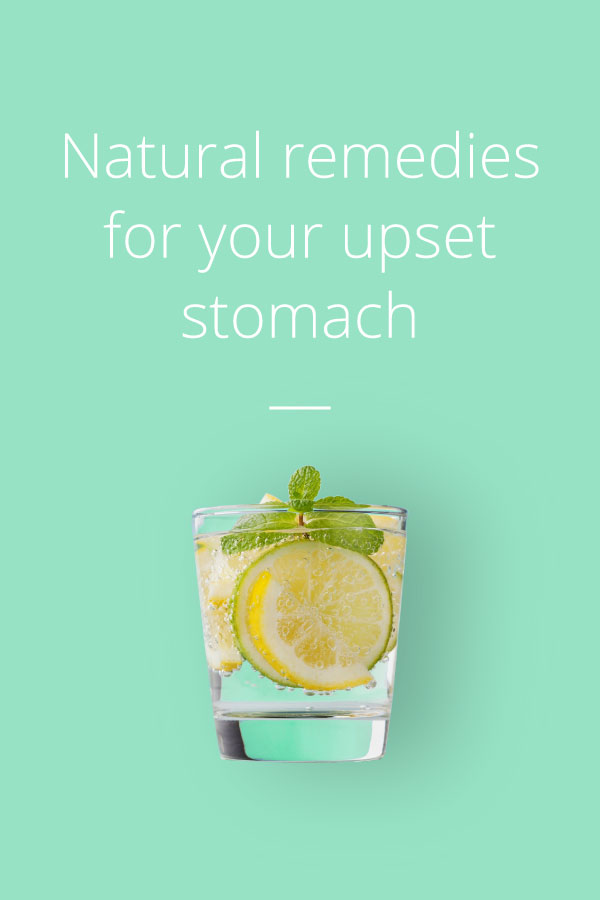 How do you get rid of nausea and upset stomach?