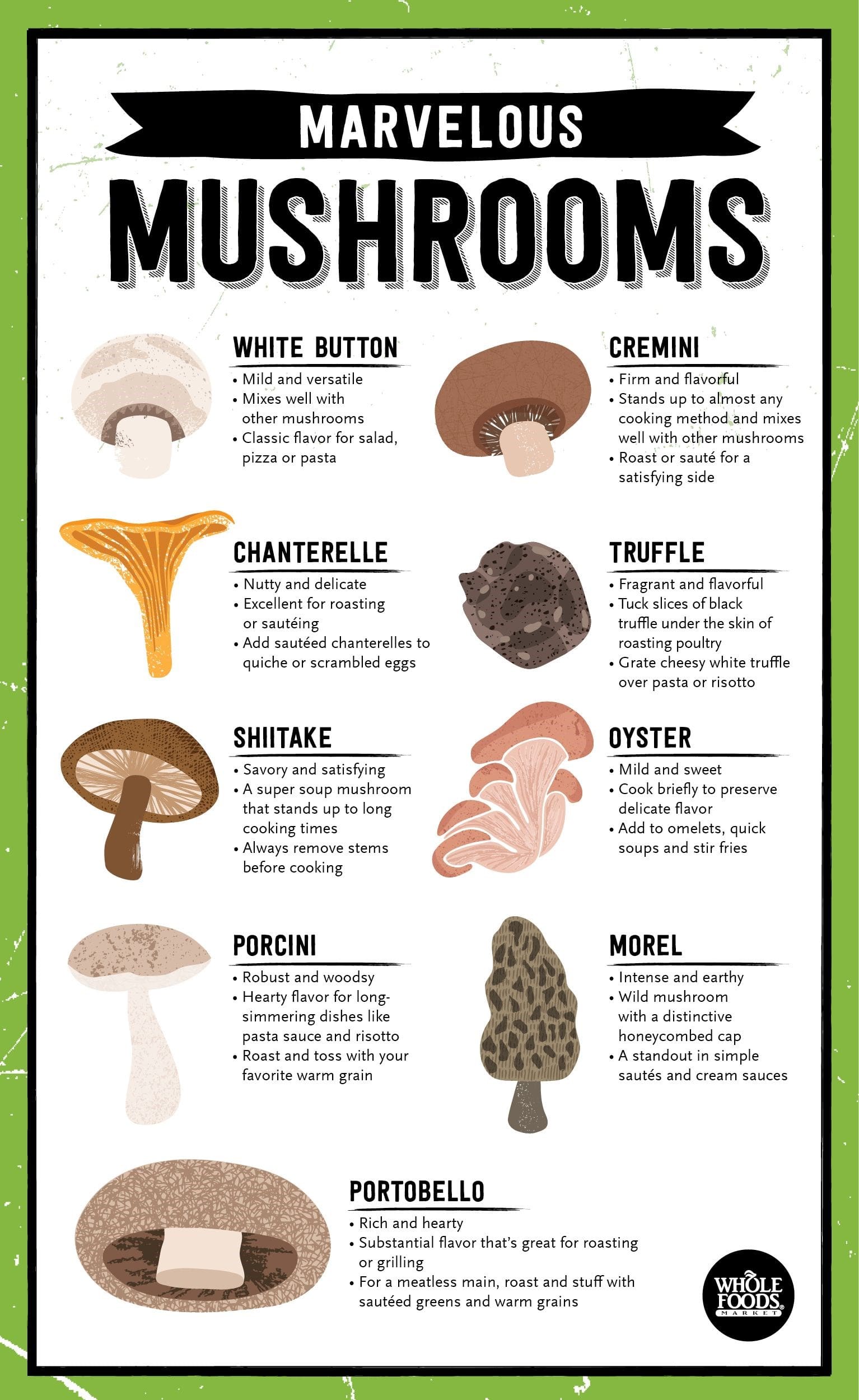 How do you get the best flavor of mushrooms?