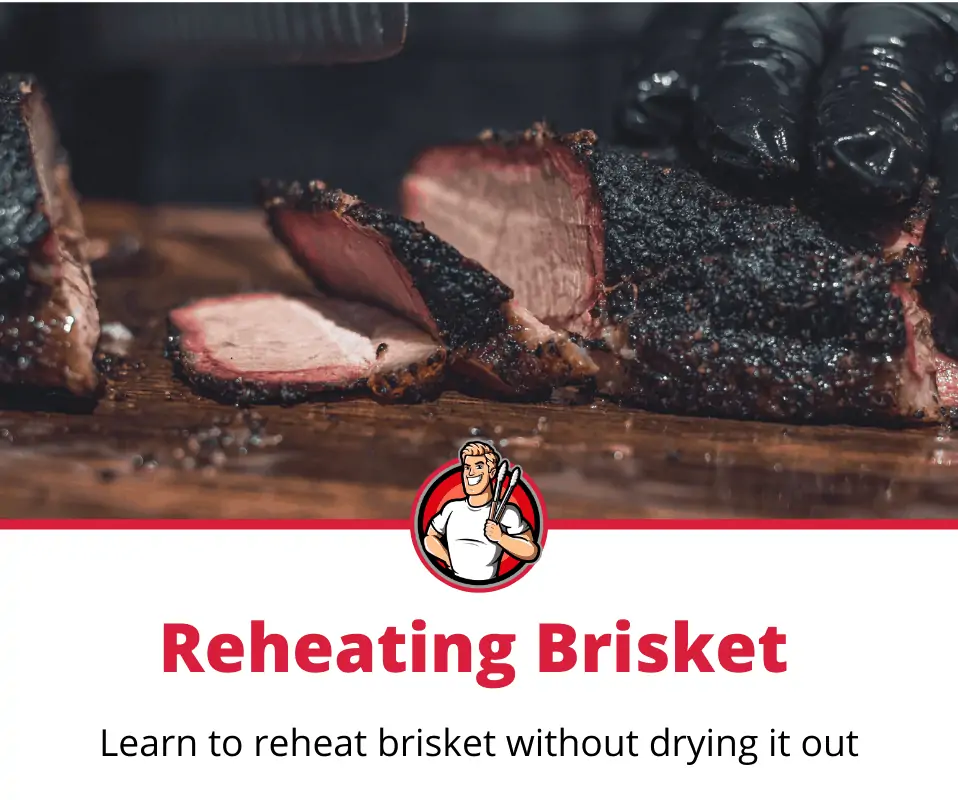 How do you heat up a brisket without burning it?