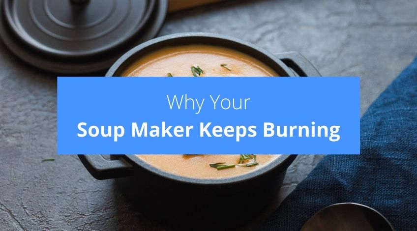 How do you keep food from burning on bottom of soup maker?