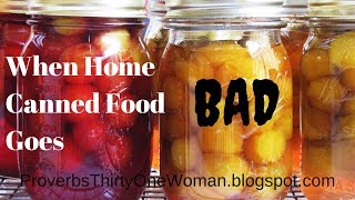 How do you know if home canned food is bad?