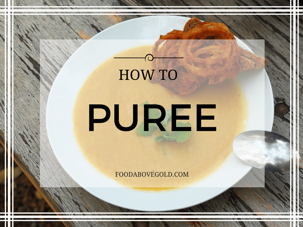 How do you know if something is pureed?