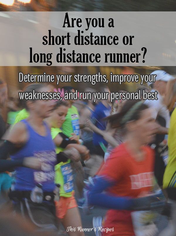 How do you know if you are a long or short distance runner?