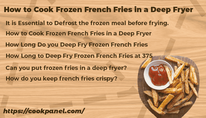 How do you know when French fries are done in a deep fryer?