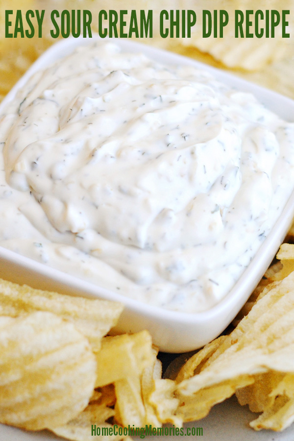 How do you make sour cream chip dip?