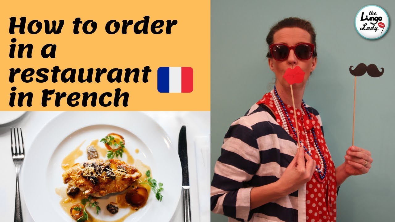 How do you order food in a restaurant in French?