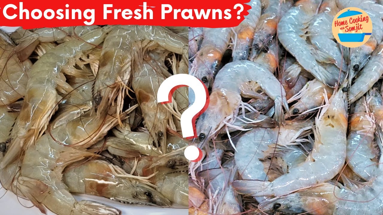 How do you pick fresh prawns?