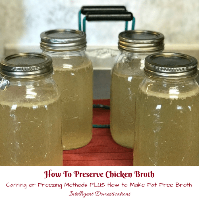 How do you preserve broth in a Mason jar?