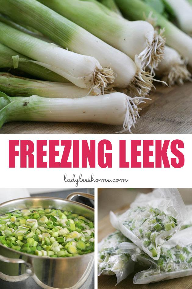 How do you preserve leeks for future use?