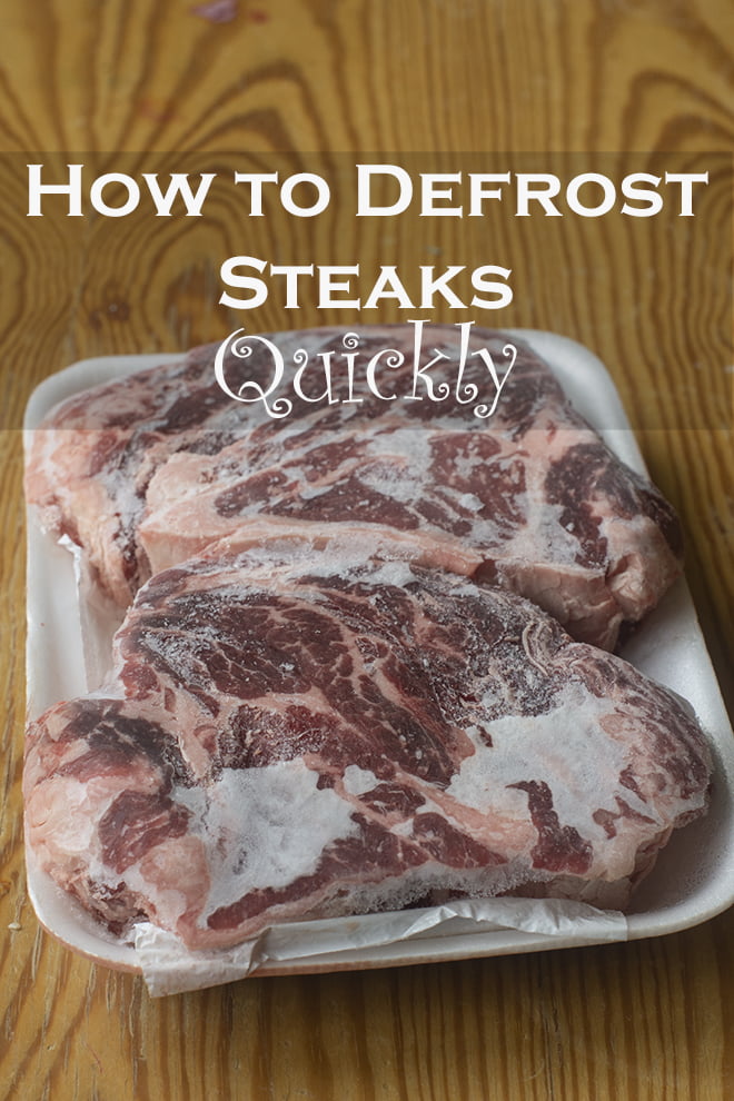 How do you quickly thaw a frozen steak?