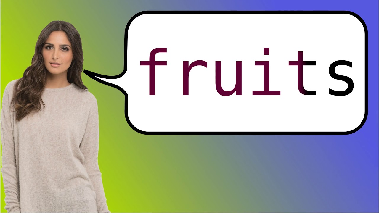 How do you say fruit in French?