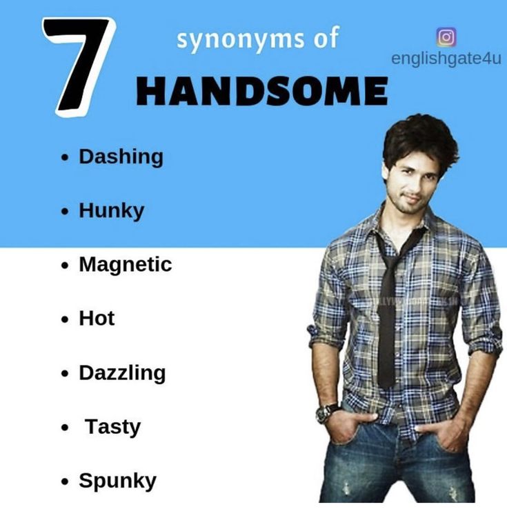 How do you say handsome in slang?