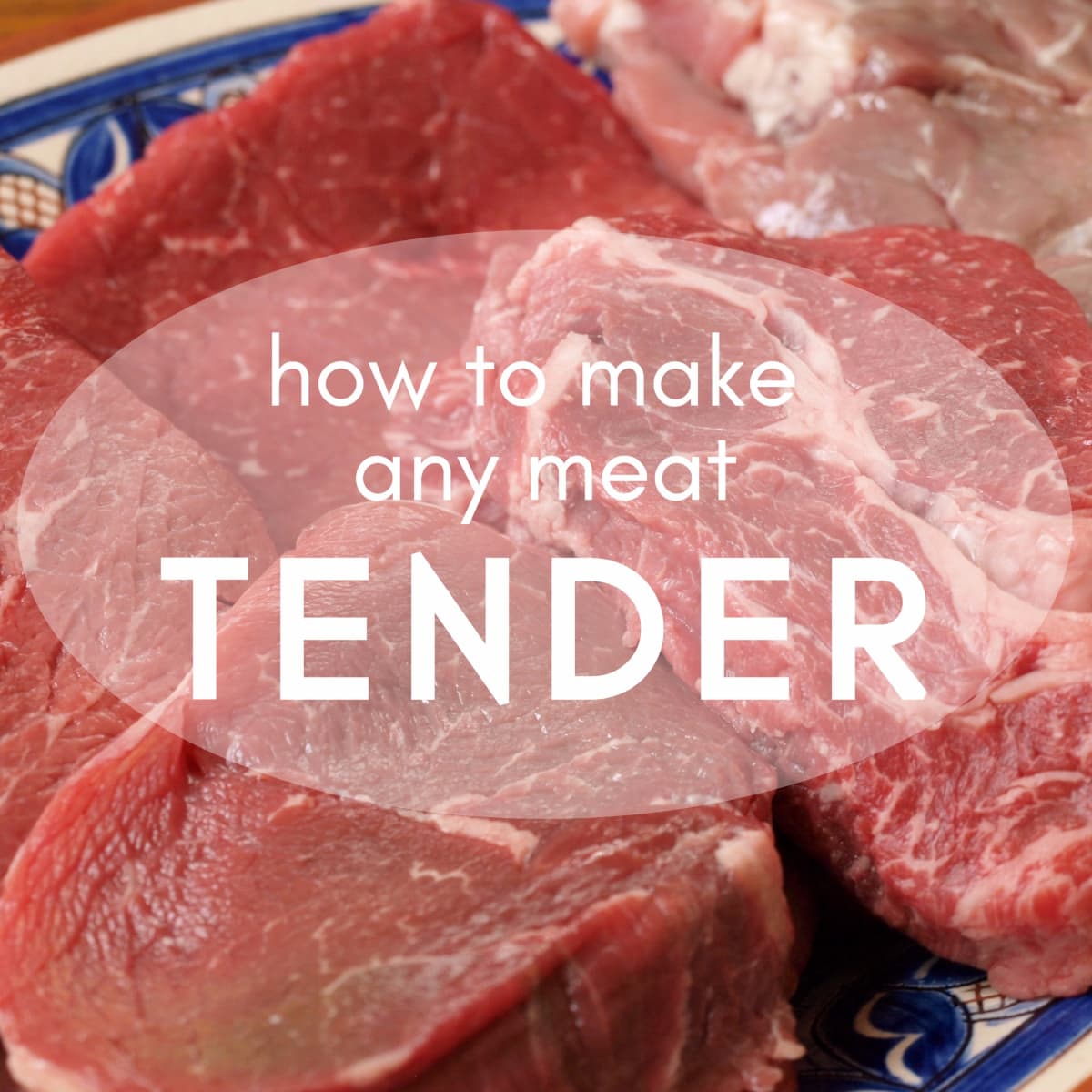 How do you tenderize raw beef?