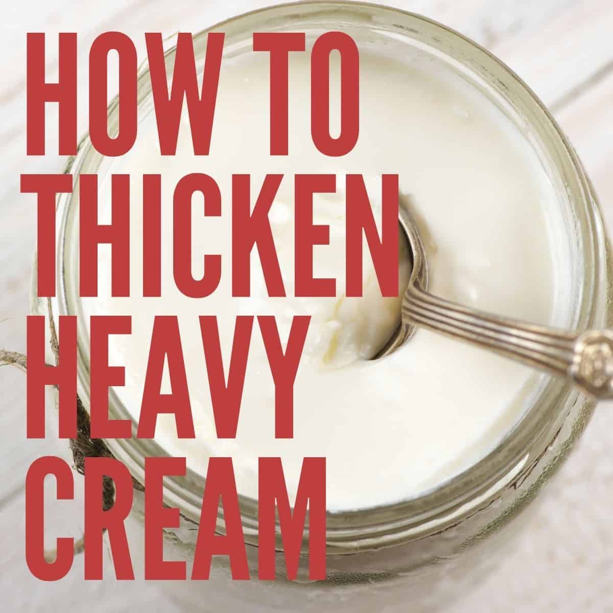 How do you thicken cream on the stove?