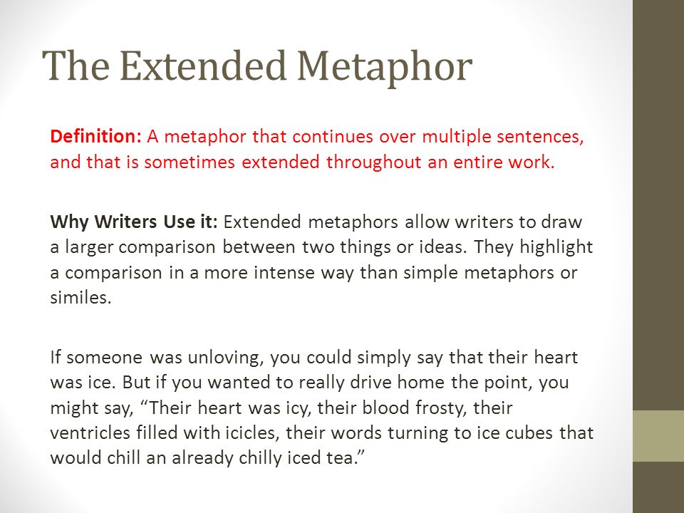 How do you use an extended metaphor?