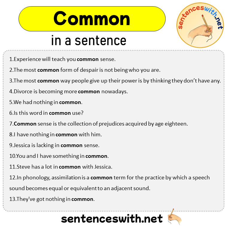 How do you use common in a sentence?