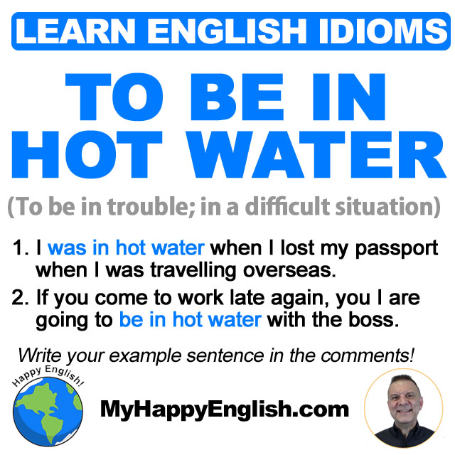 How do you use in hot water in sentence?