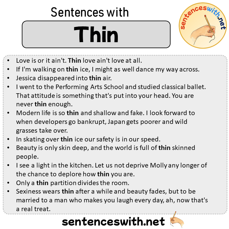 How do you use thinned in a sentence?