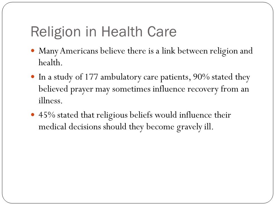 How does religious beliefs affect health care?