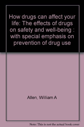 How drugs can affect your life?