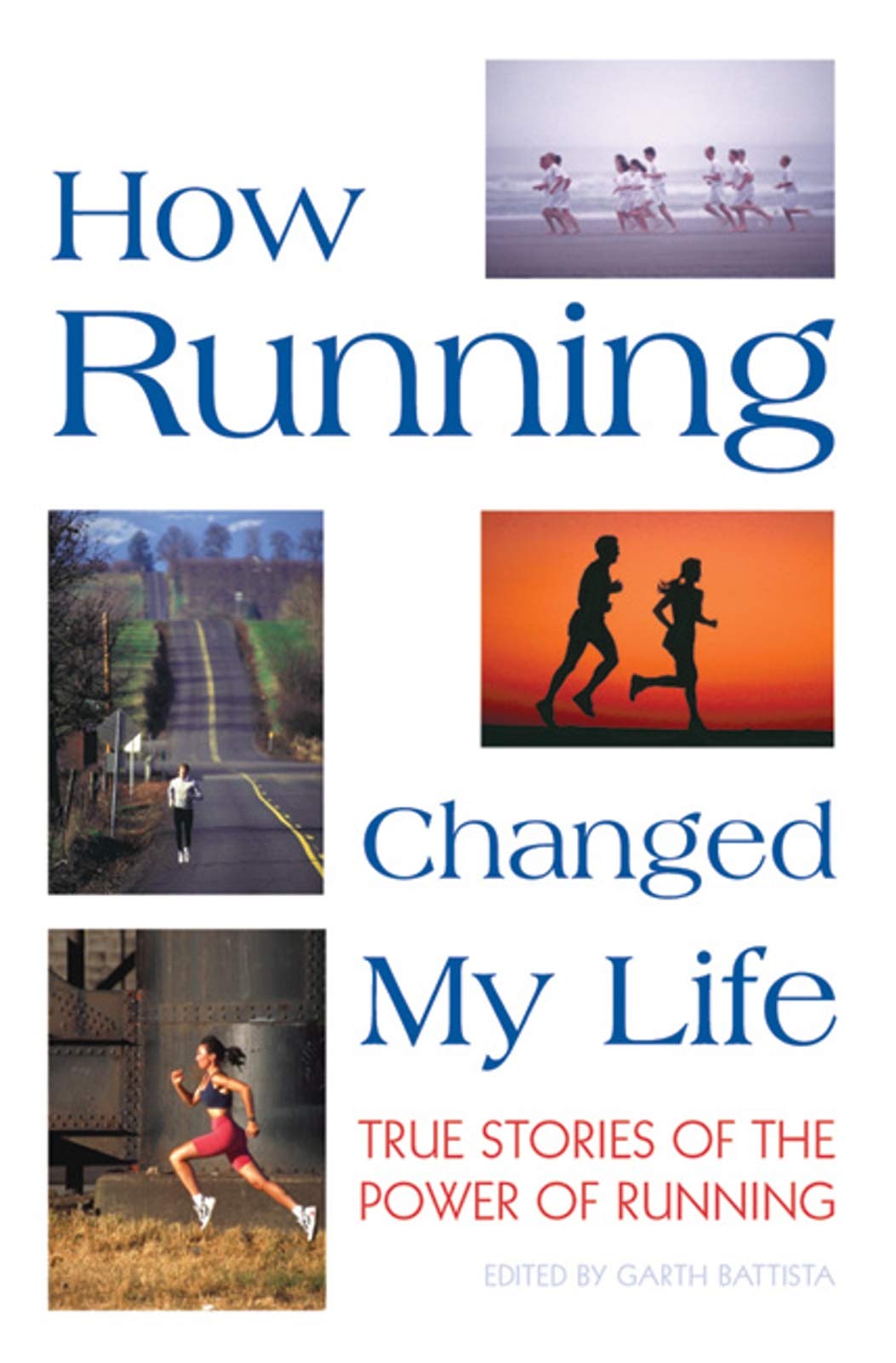 How has running changed your life?