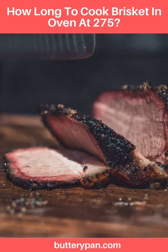 How long does it take brisket to cook at 275?