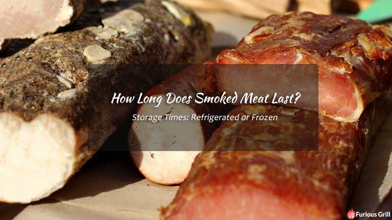 How long does smoked meat last in the fridge?