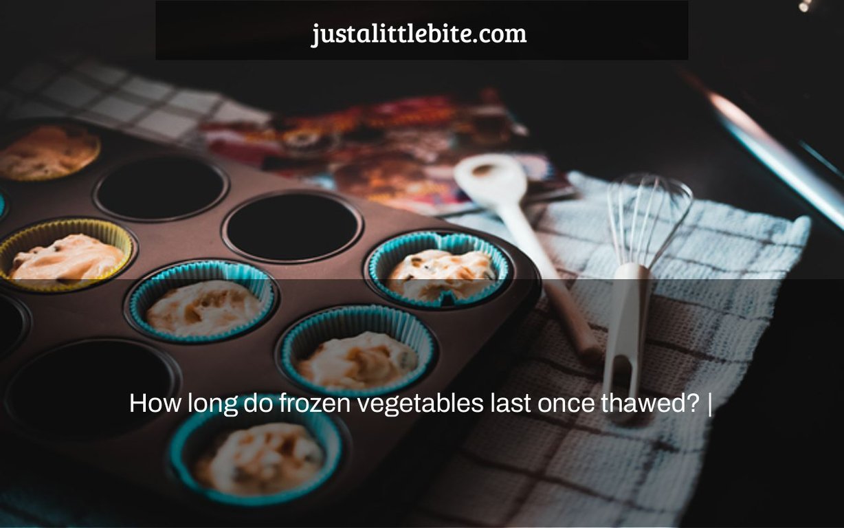 How long will frozen vegetables last once thawed?