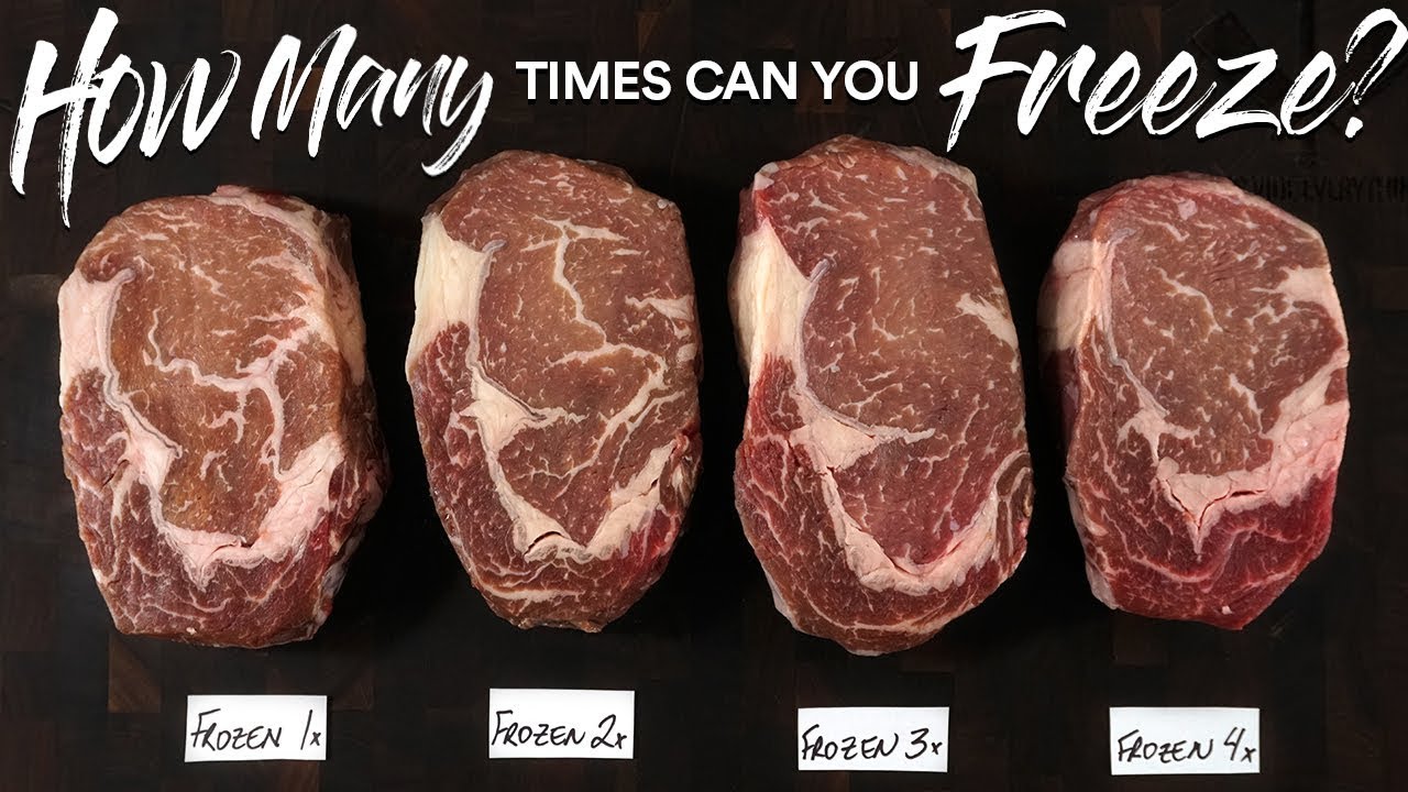 How many times can beef be thawed and refrozen?