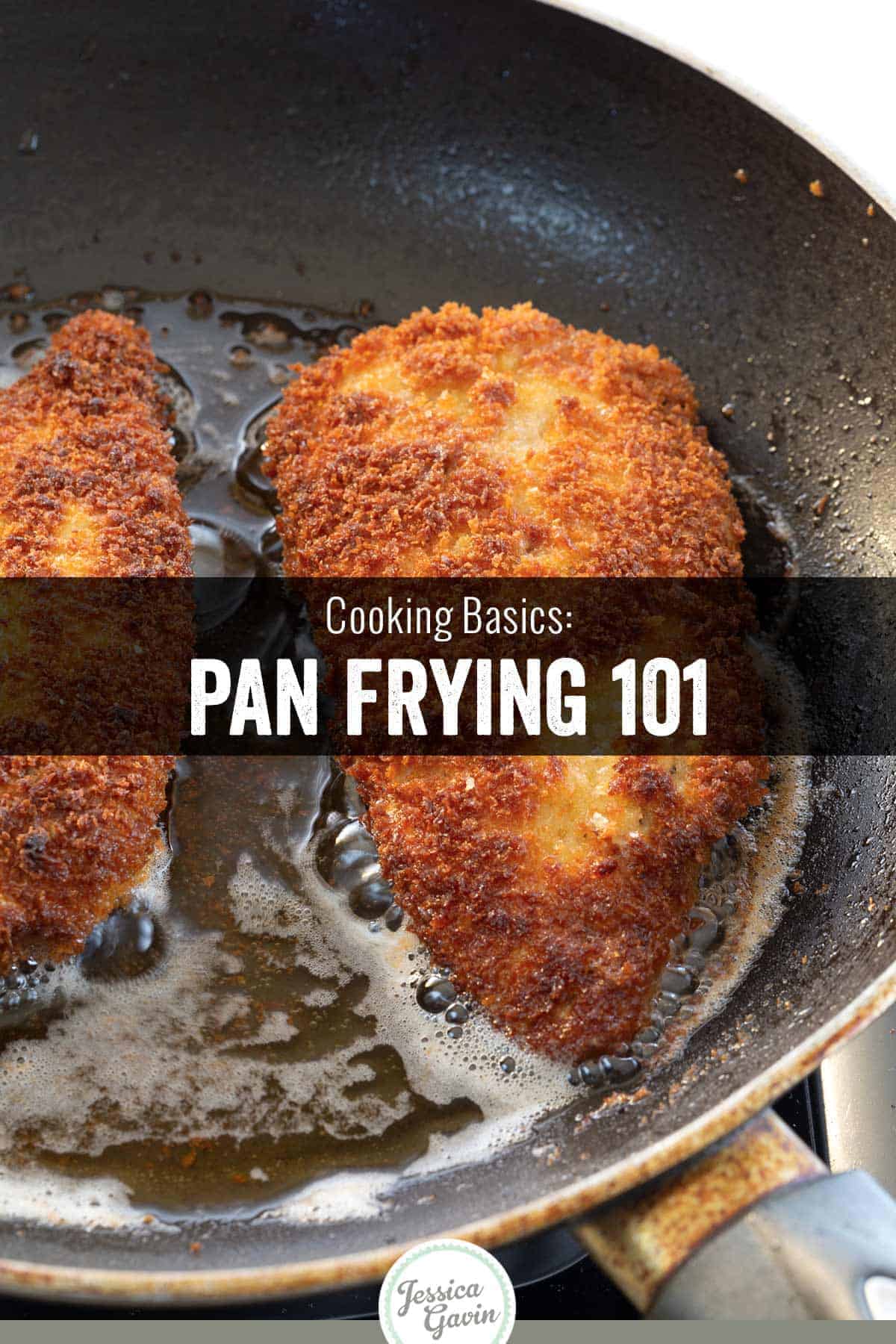How much oil do you add when you are pan frying?