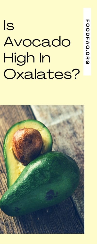 How much oxalic acid is in avocado?