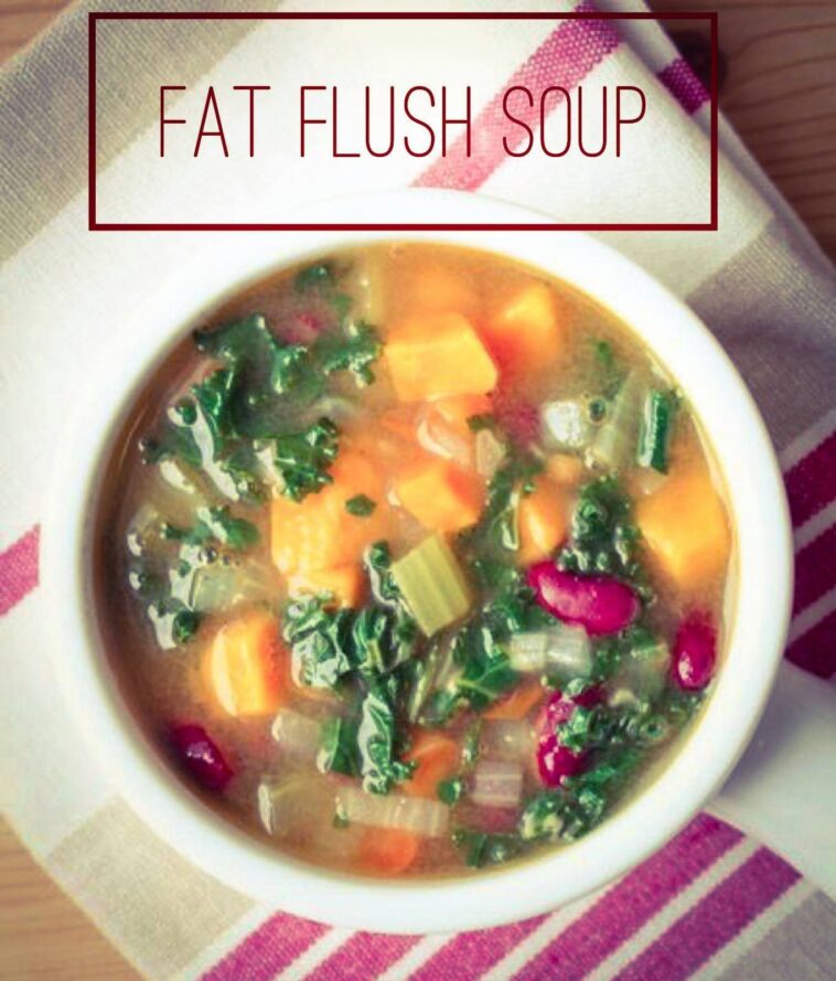 How often do you eat the fat flush soup?