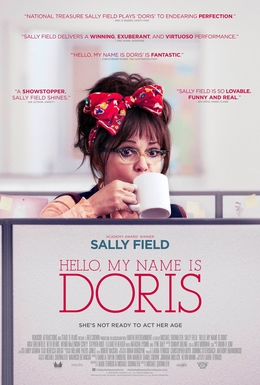 How old is Sally Field in Hello my Name is Doris?