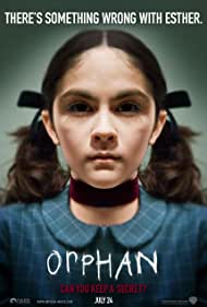 How old was the girl in the movie Orphan?