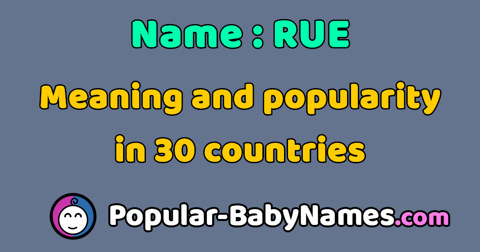 How popular is the name Rue?