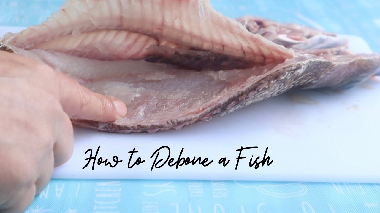 How to debone a fish?