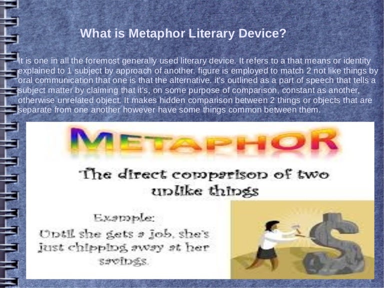 Is a metaphor considered a literary device?