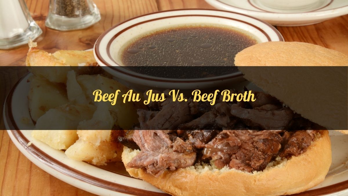 Is au jus same as broth?