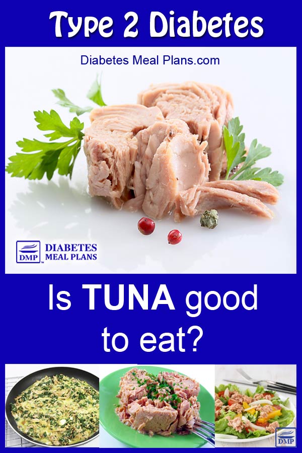 Is canned tuna good for diabetics?